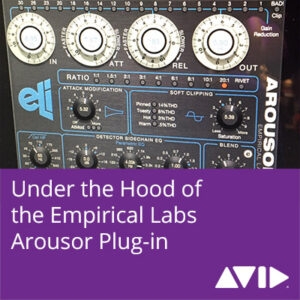 Arousor Compressor Plugin by Empirical Labs